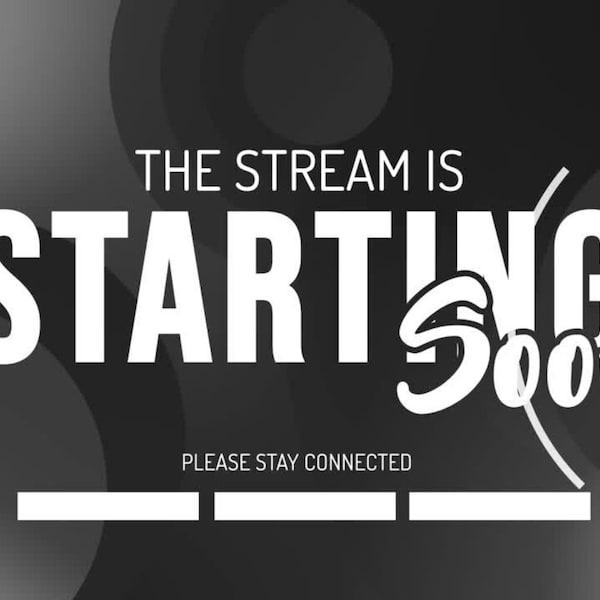 Stream Starting Soon - Etsy