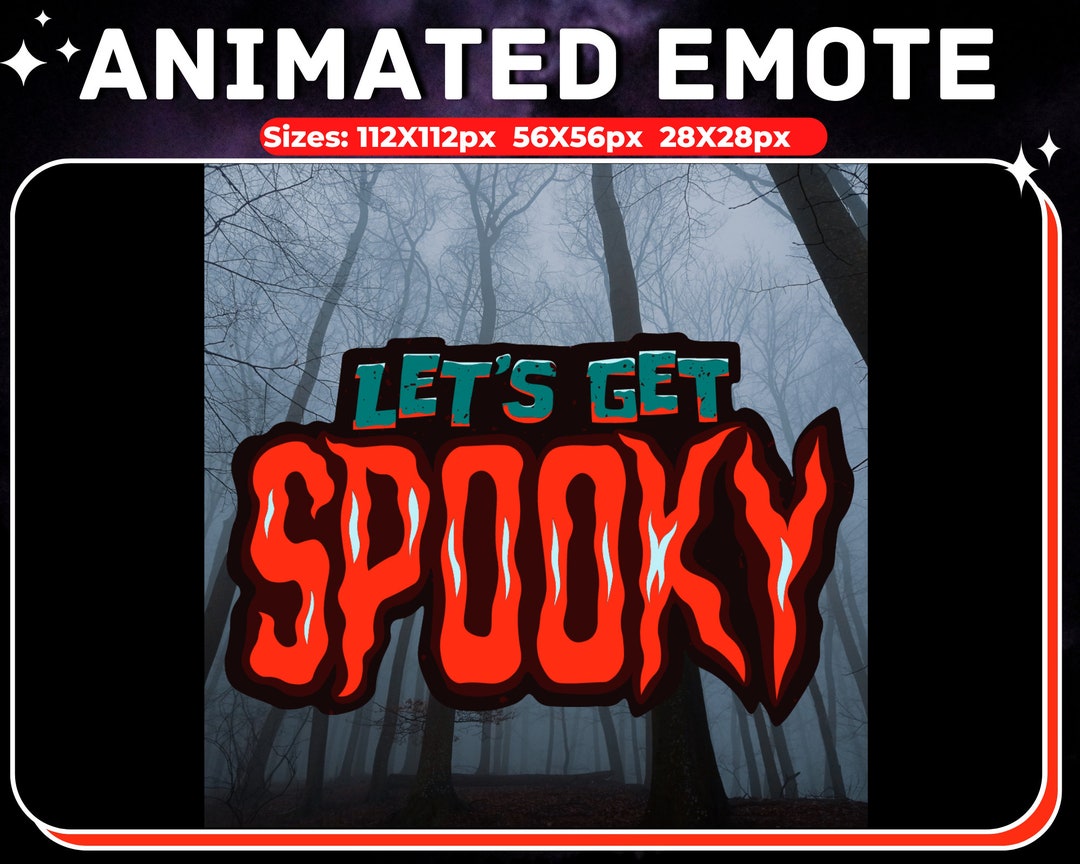 Lets Get Spooky Animated Emote, Twitch Emote, Spooky Halloween ...