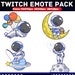 Astronaut Emotes for Twitch and Discord, Streamer Emotes, Space Theme ...