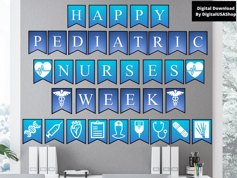 National Pediatric Nurses Week | Printable Wall Banner | Nurses Week ...