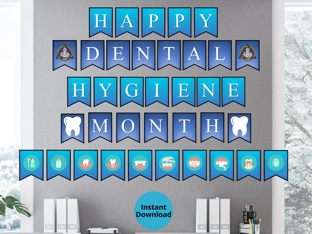 Dental Hygiene Month | Printable Wall Banner | Dental Month | Dental ...