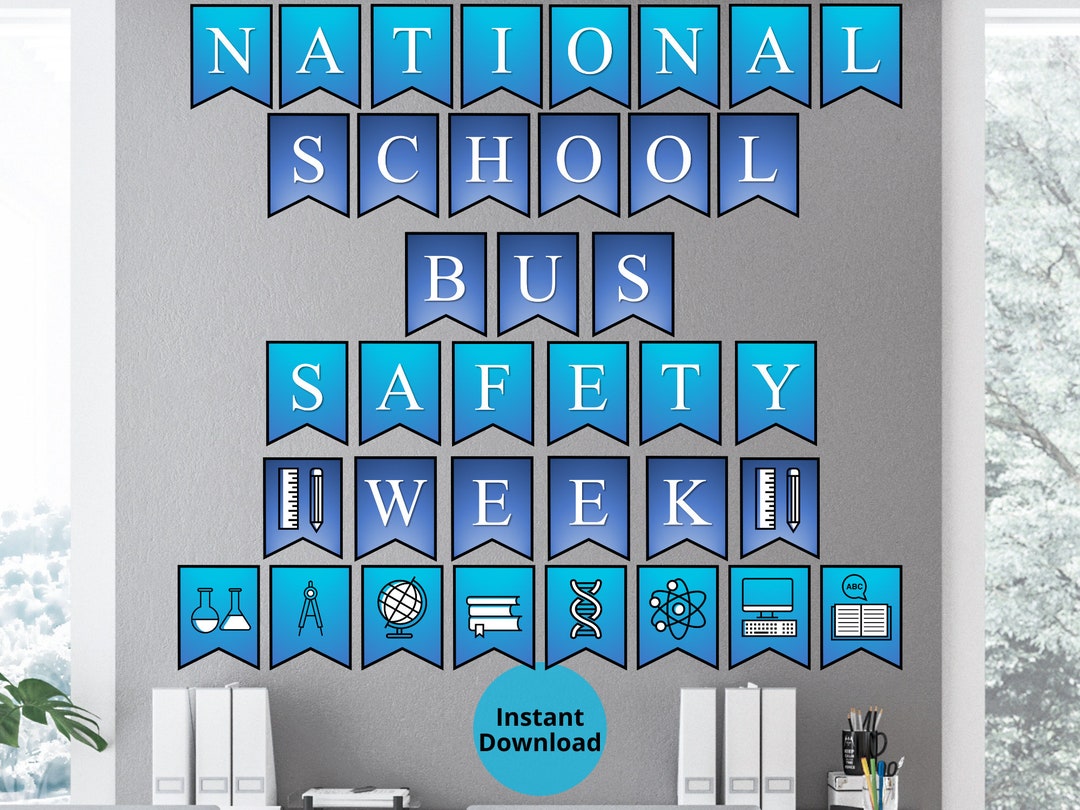 School Bus Safety Week | Printable Wall Banner | School Safety Week ...