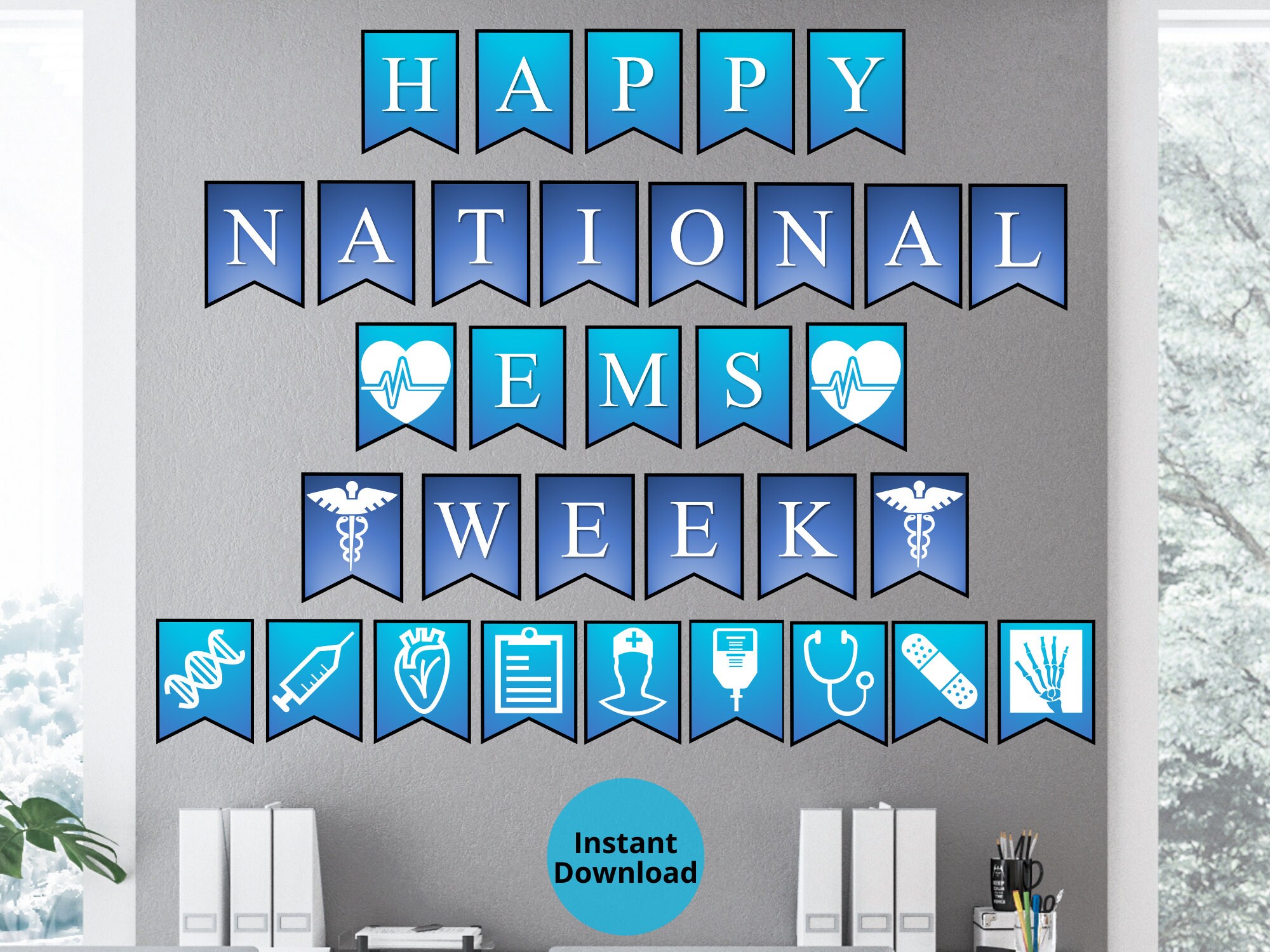 Happy National EMS Week | Printable Wall Banner | EMS Appreciation Week | Banner Clip Art ...