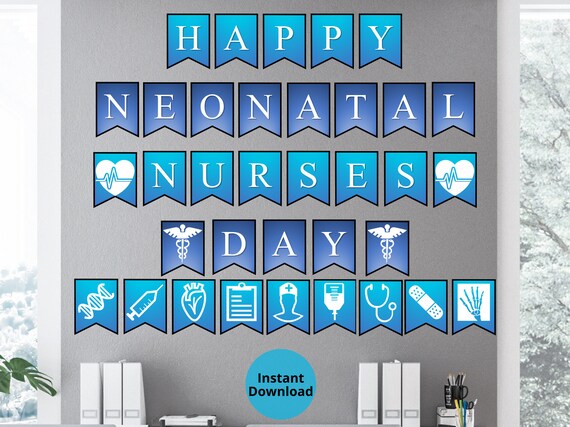 National Neonatal Nurses Day Printable Wall Banner Nurses - Etsy Australia