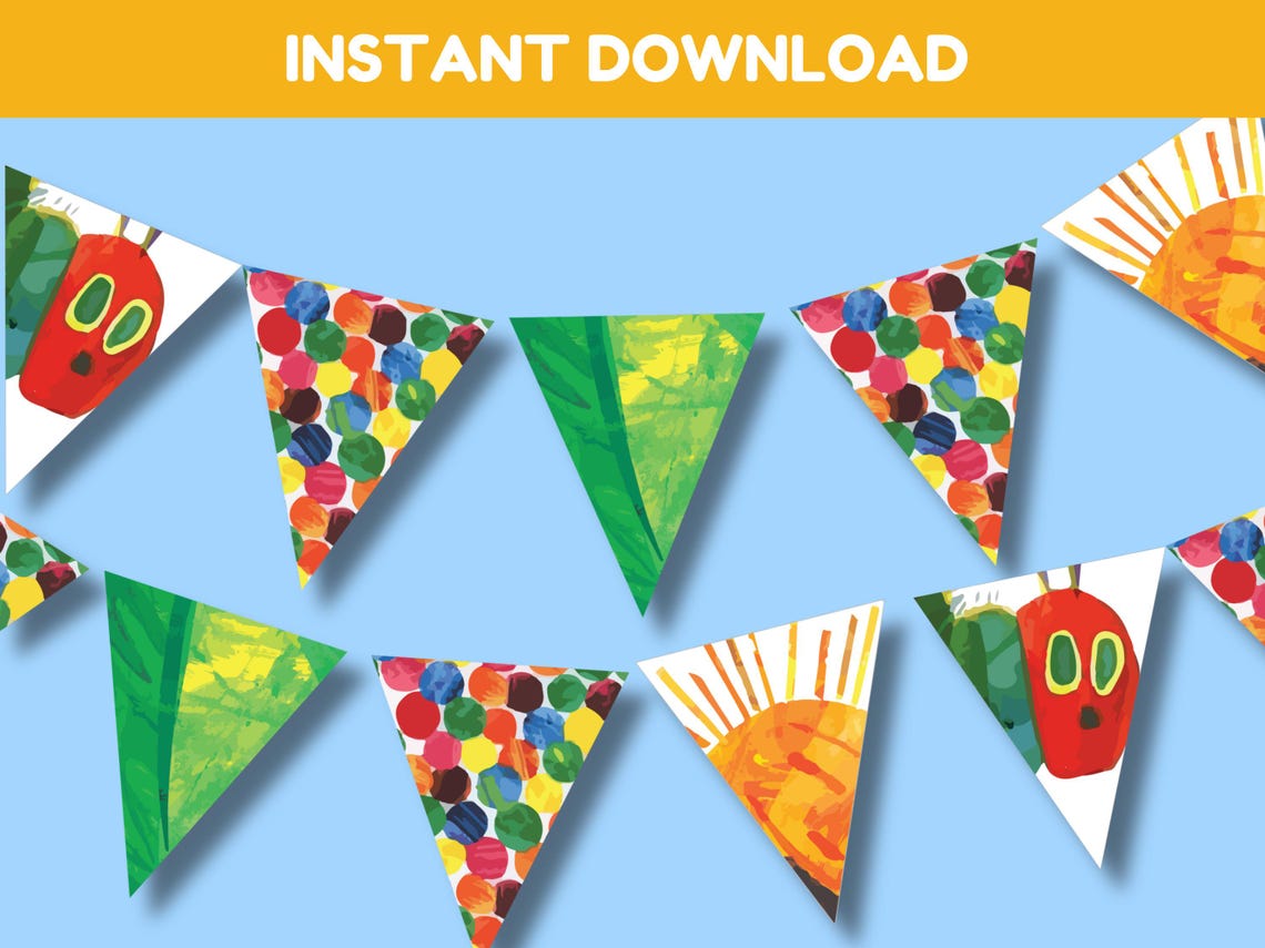 The Very Hungry Caterpillar Printable Bunting: Party Classroom Decor ...