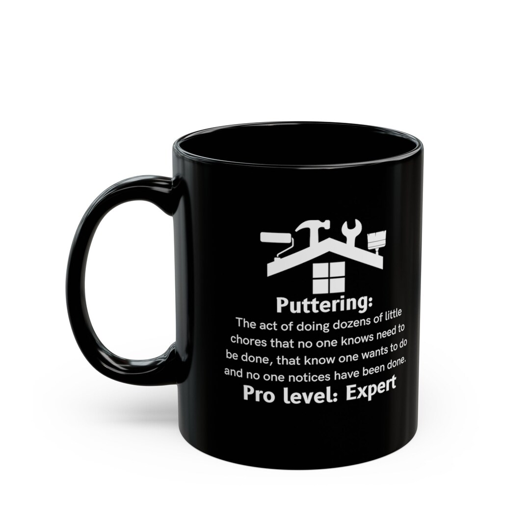 Fathers Day Mug, Puttering Mug, Dark Humor Fathers Day - Etsy