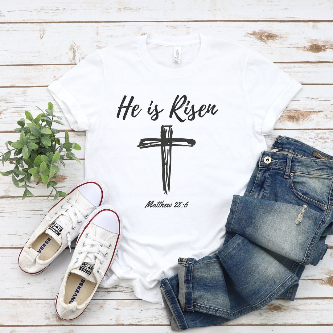He is Risen T-shirt: Christian Easter Unisex Tee - Etsy