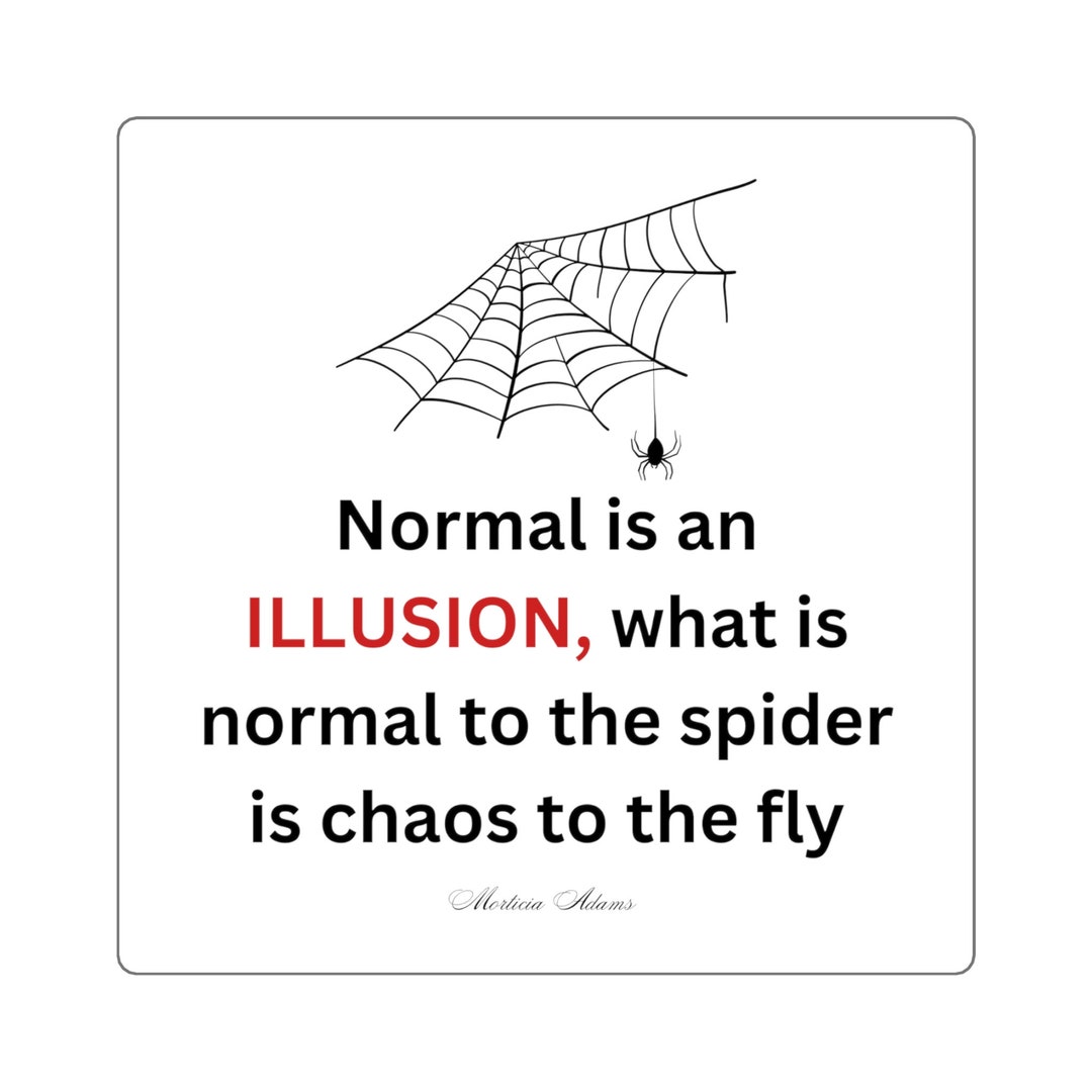 Normal is an Illusion Quote Square Sticker - Etsy