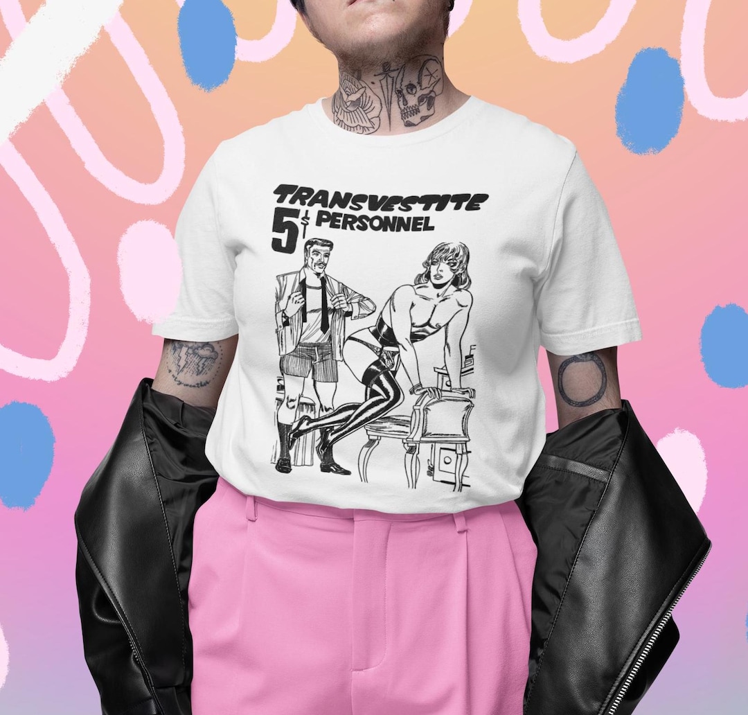 Transgender T Shirt, Transvestite Personnel Vintage Queer Mag Drag ...