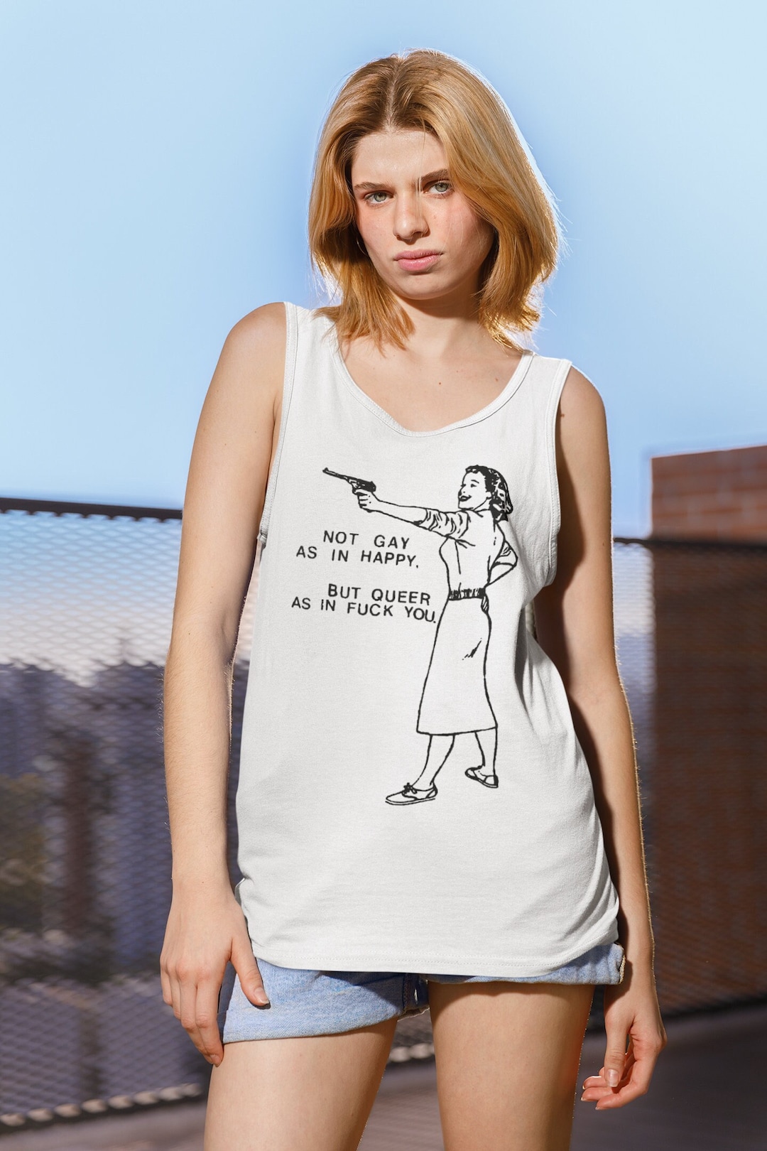 Not Gay as in Happy Tank Top, but Queer as in F*ck You T Shirt, Gay ...