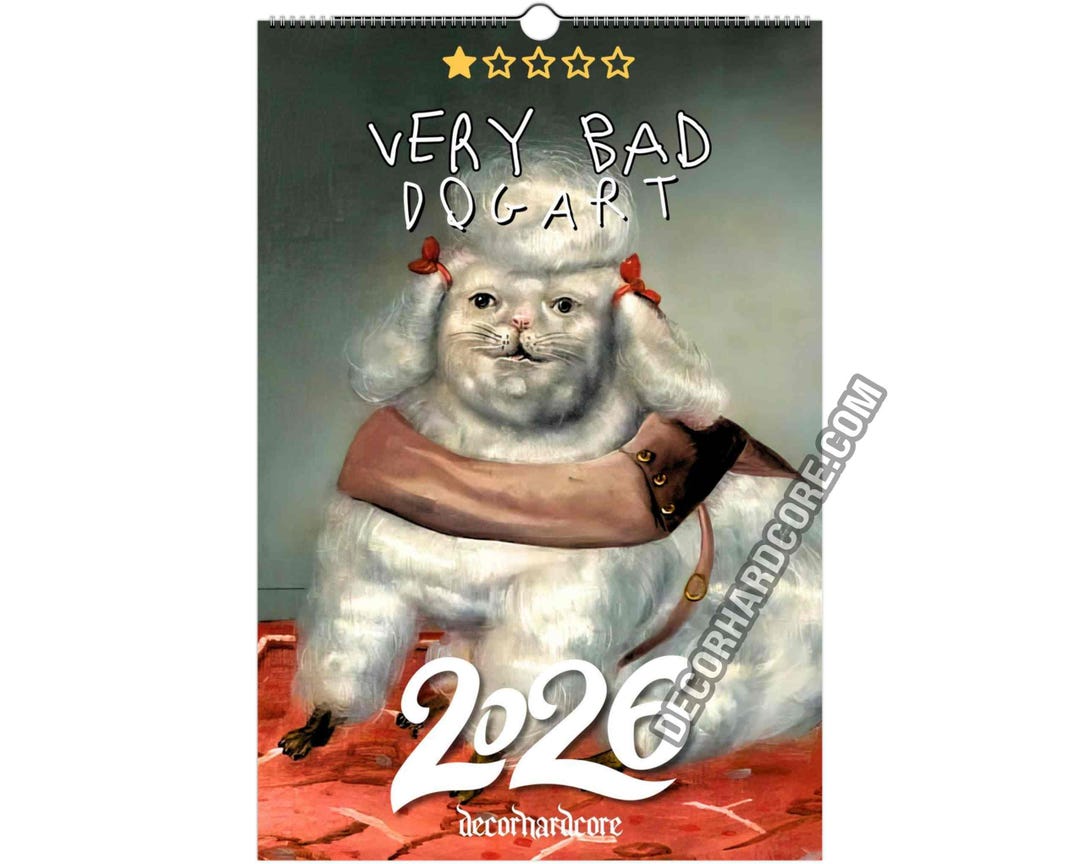 Very Bad Dog Art 2026 Wall Calendar, Strange Drawing Rude Offensive ...