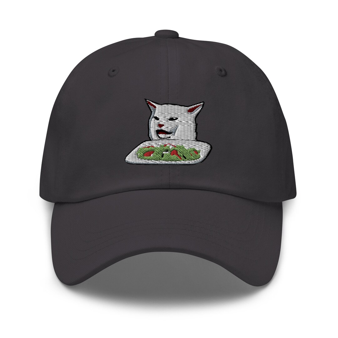 Woman Yelling at a Cat Meme Hat, Smudge the Cat Embroidered Cap, Salad ...