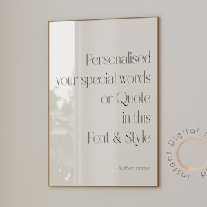 Custom Quote Print Wall Art Printable Personalised Text Print ...