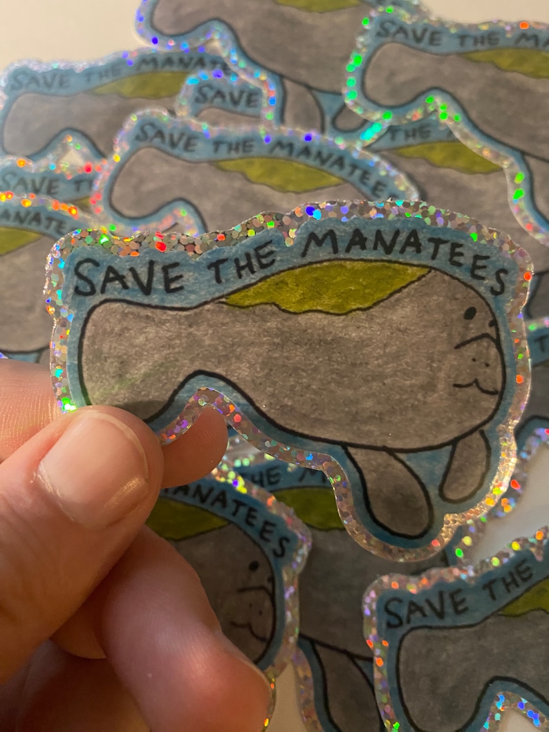 GLITTER “save the Manatees” Original Art Sticker - Etsy