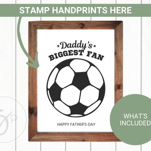 Daddy's Biggest Fan, Soccer Dad Gift, Handprint Art Craft, Father's Day ...