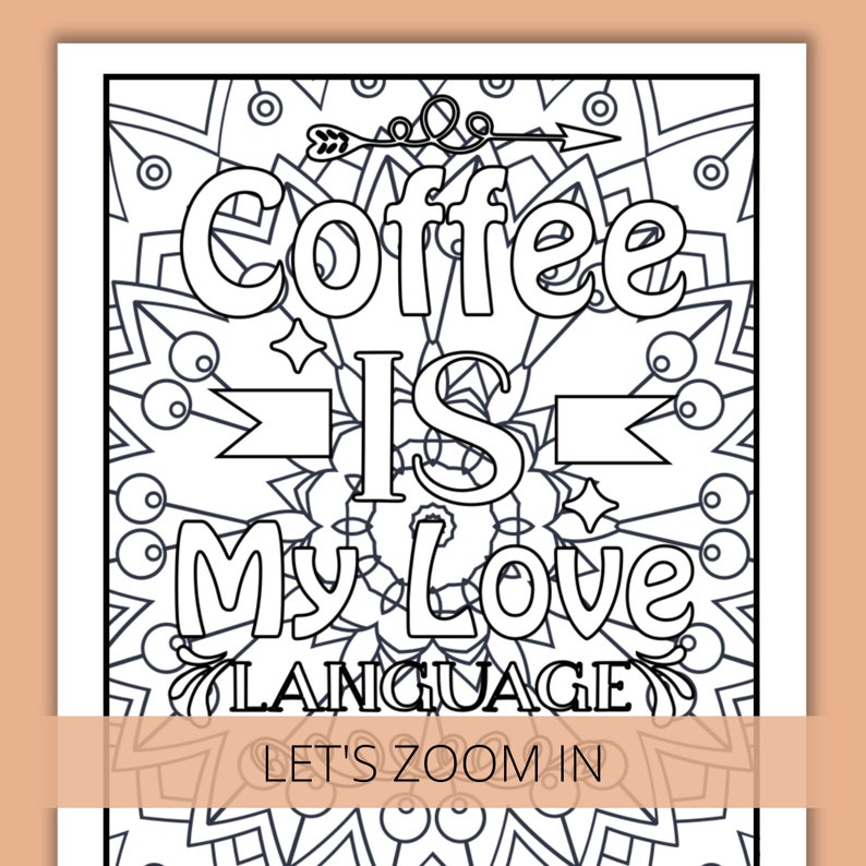 Coloring Pages Printable With Coffee Quotes and Mandalas // Adult ...