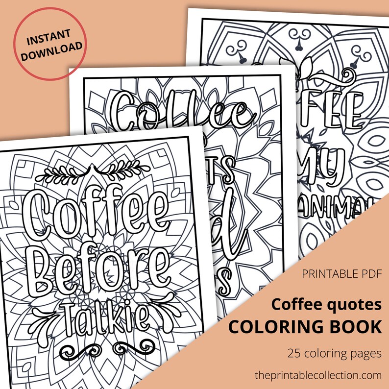 Coloring Pages Printable With Coffee Quotes and Mandalas // Adult ...