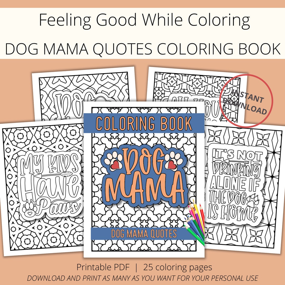 Printable Coloring Pages With Dog Mama Quotes on Geometric Pattern ...
