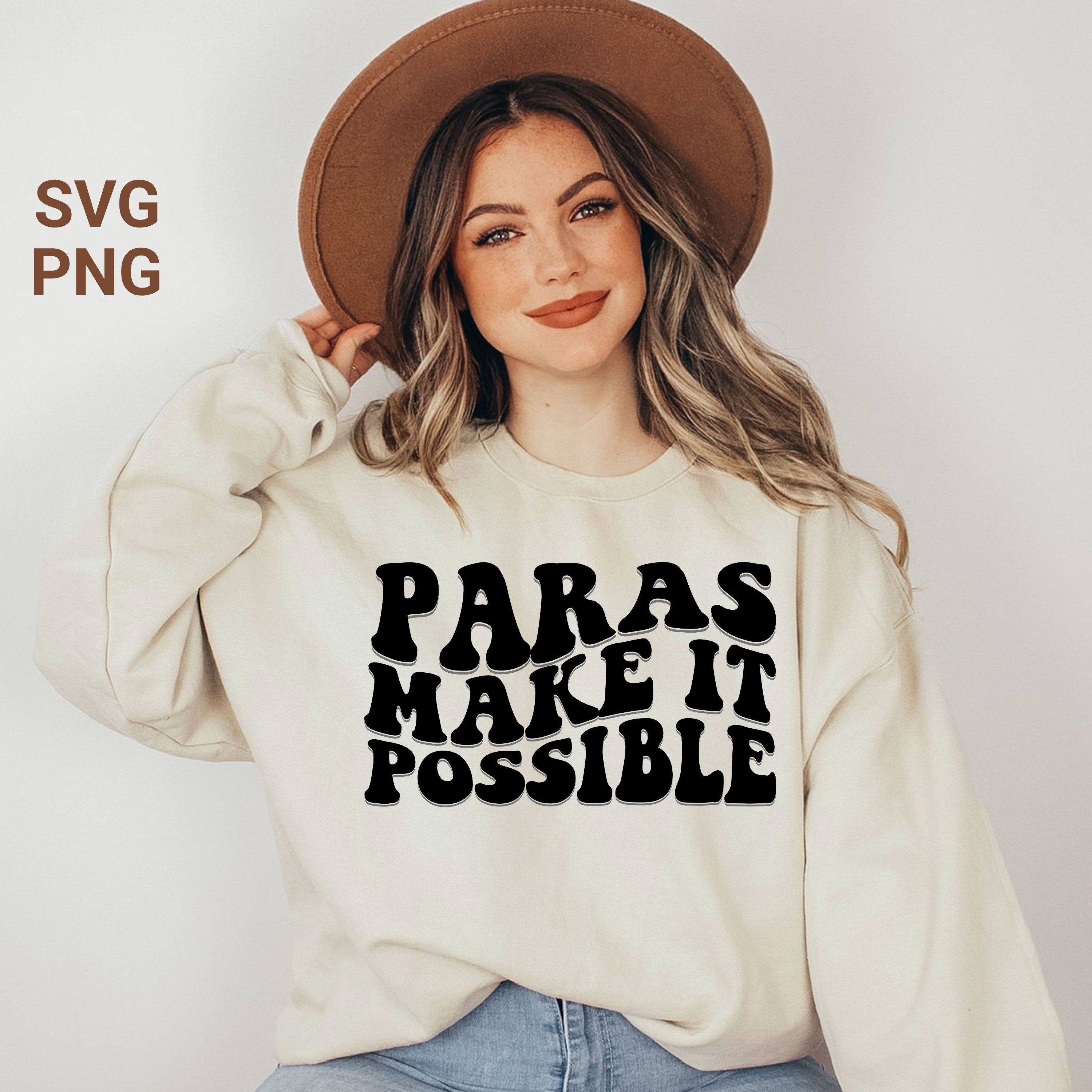 Paraprofessional Png, Para Png, Paras Make It Possible Svg,para ...