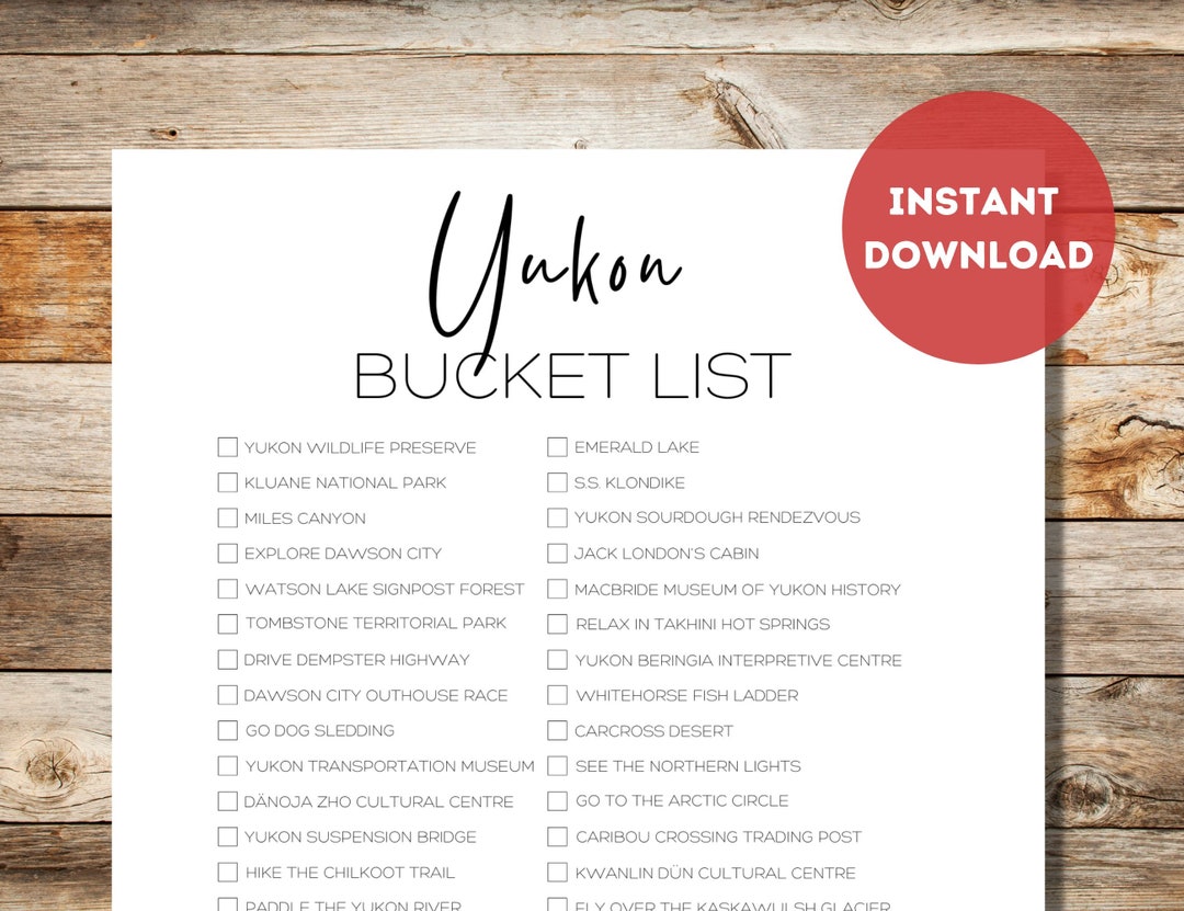 Yukon Bucket List Printable Canada Travel Planner Checklist Yukon ...