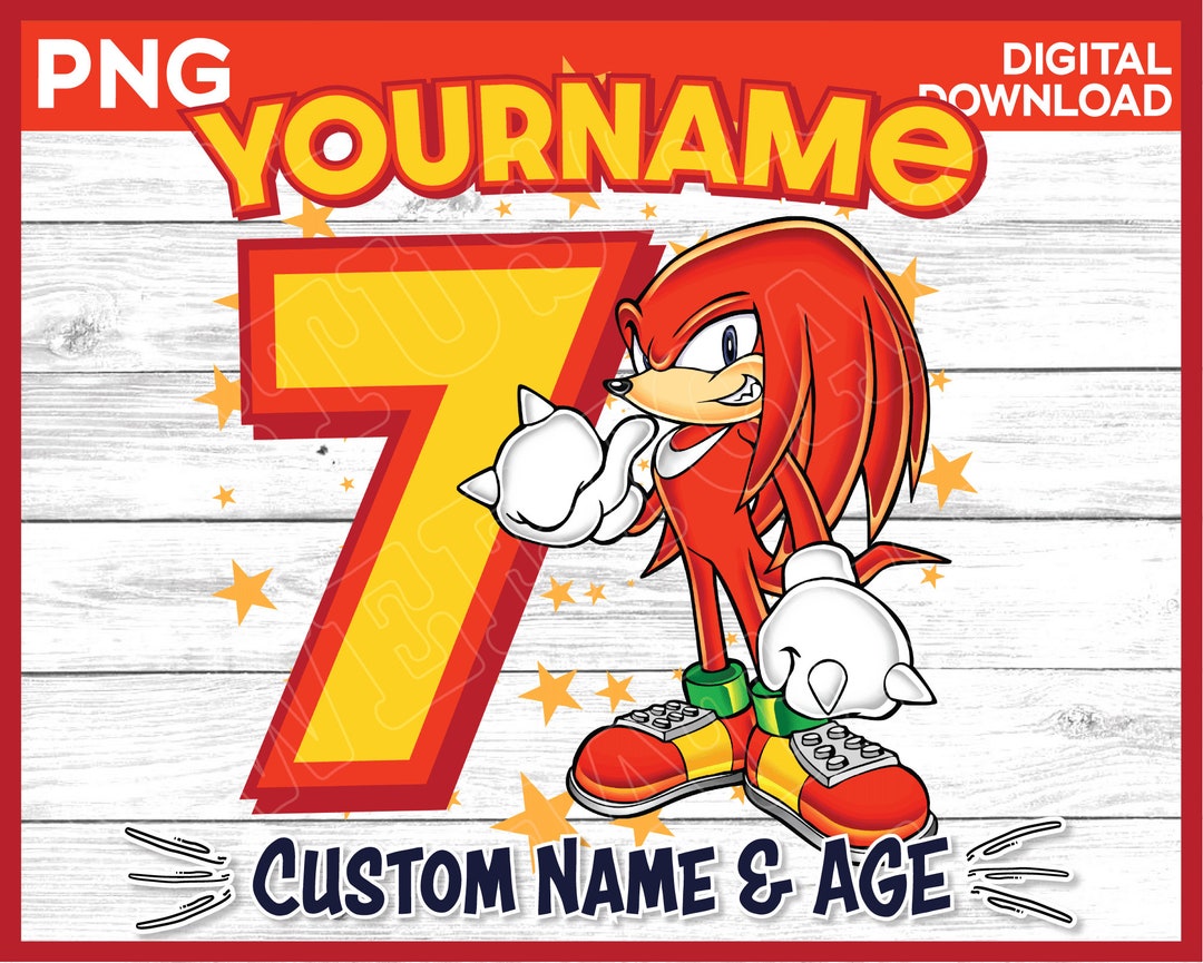 Knuckles Birthday Boy All Ages PNG Image, Personalized Sonic Knuckles ...
