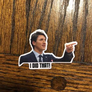 Justin Trudeau i DID That Sticker Packages - Etsy Canada