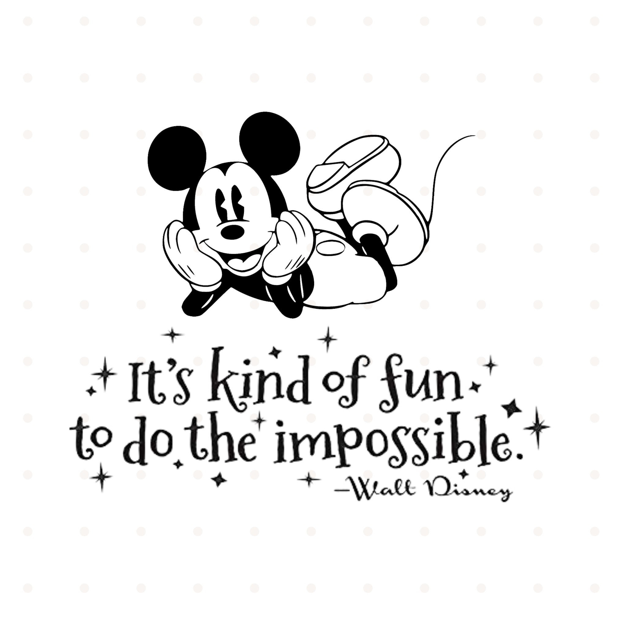 It's Kind of Fun to Do the Impossible // SVG - PNG - JPG - Etsy