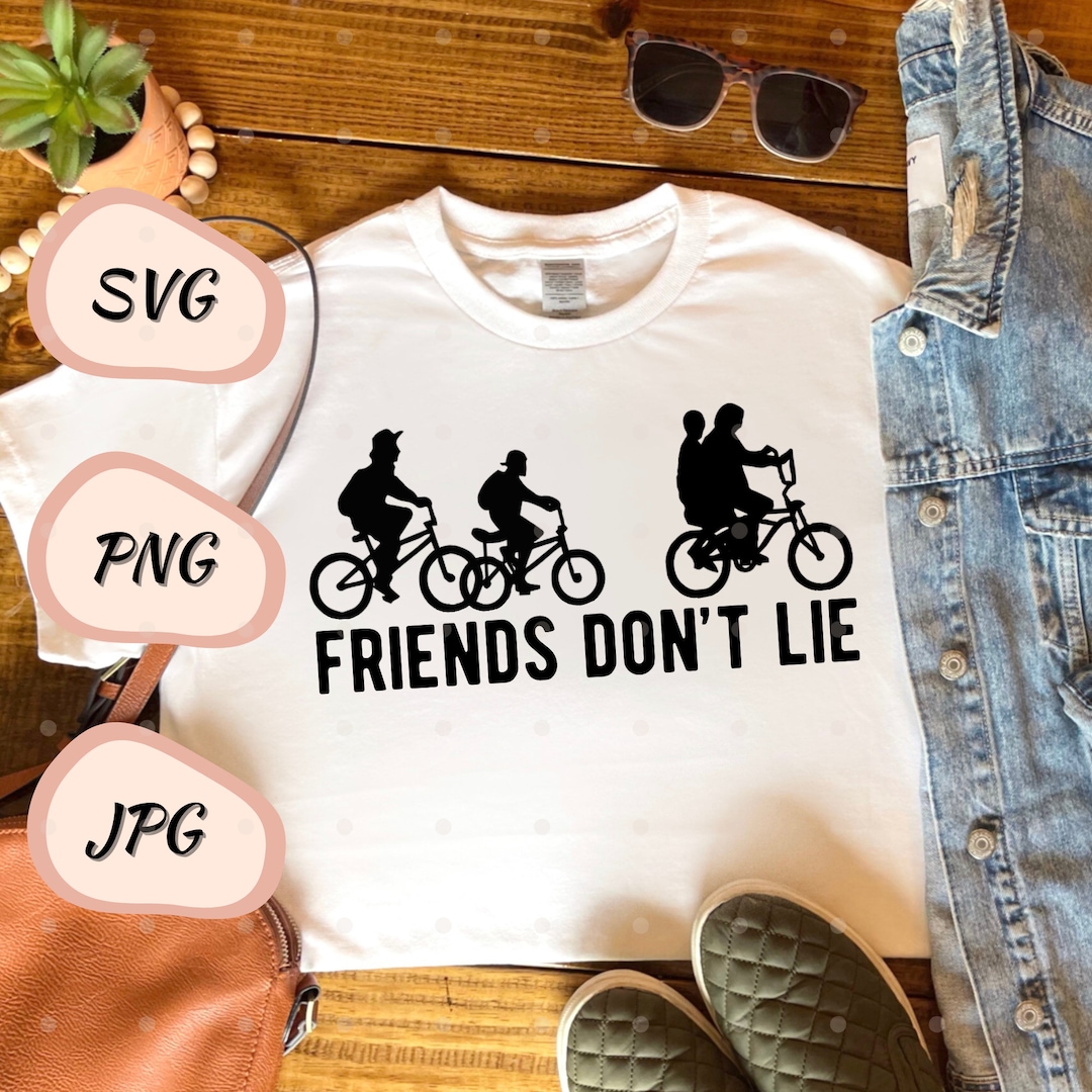 Friends Don't Lie // Stranger Things // SVG - PNG - JPG - Etsy