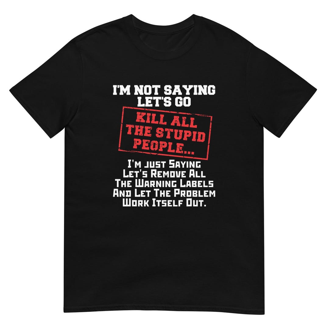 Edgy Satirical Stupid People Dark Humor Print - Etsy