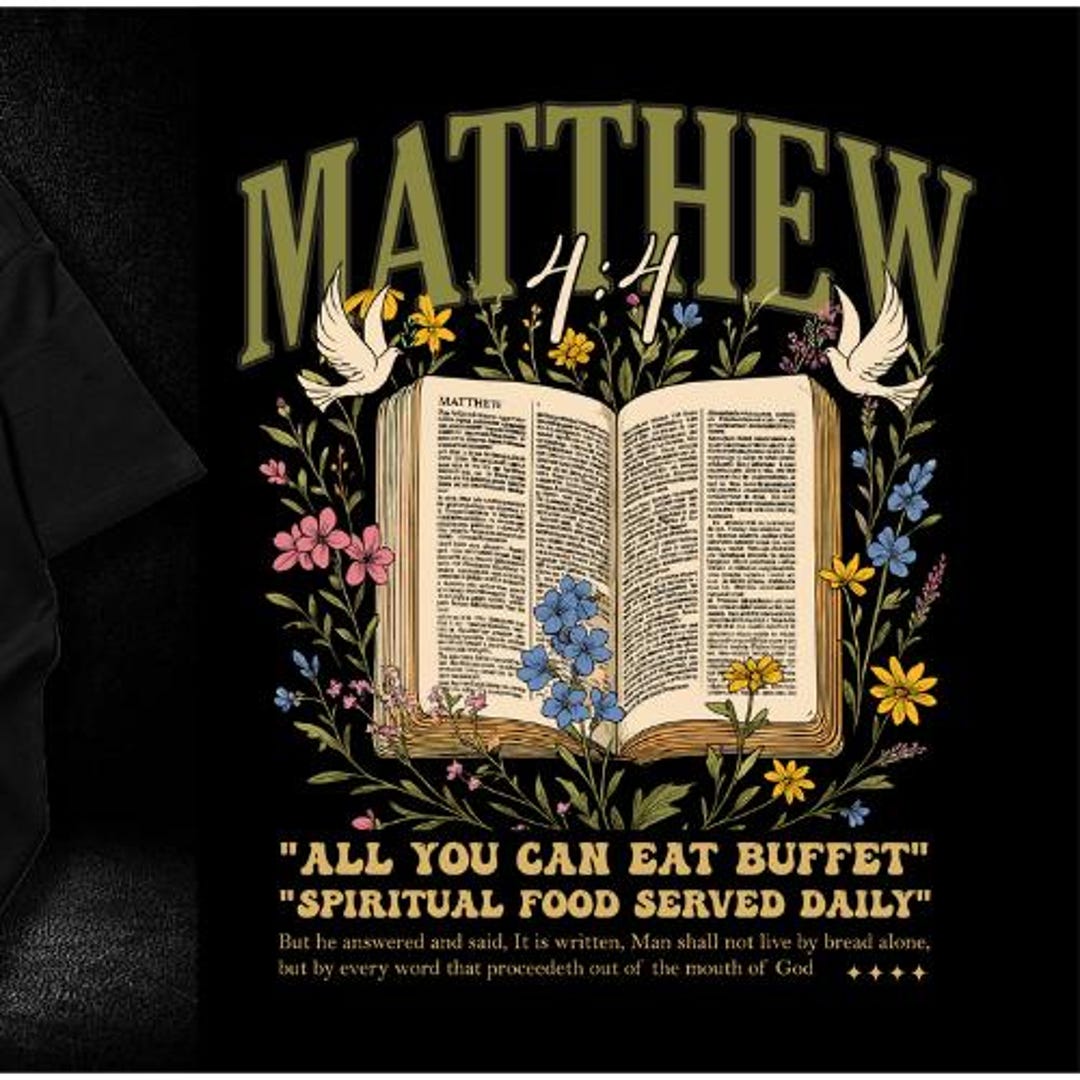 Matthew 4:4 Bible Verse PNG, All You Can Eat Buffet Scripture Design ...