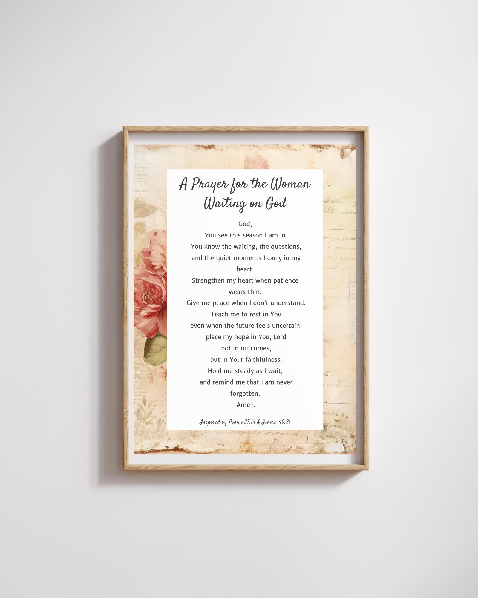 A Prayer for the Woman Waiting on God Printable, Christian Wall Art ...