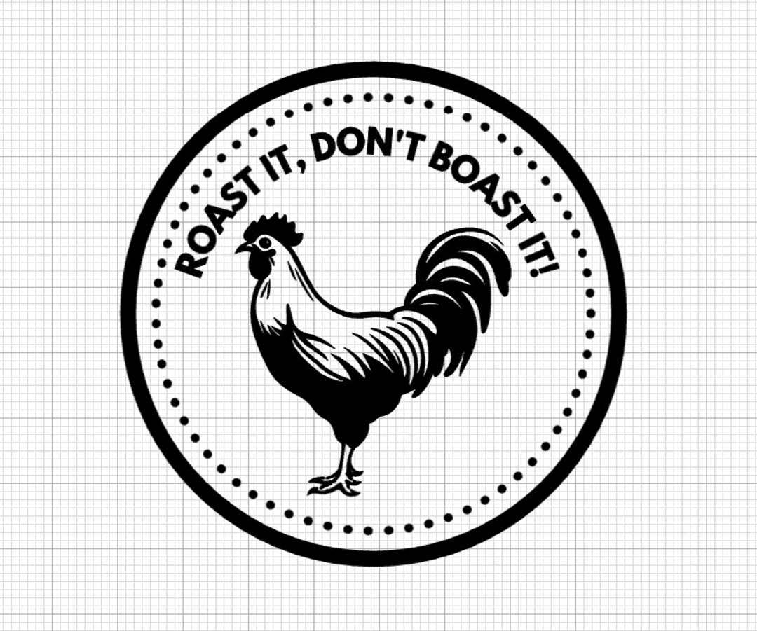 Roast It Don't Boast It SVG , Rude SVG, Sarcastic Svg,rude Naughty Svg ...