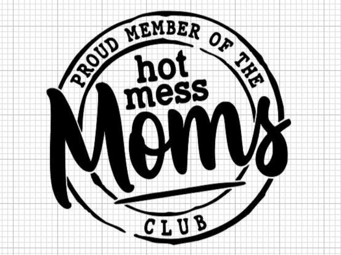 Mom Hot Mess Svg Mom Life Svg Funny Car Decal Etsy