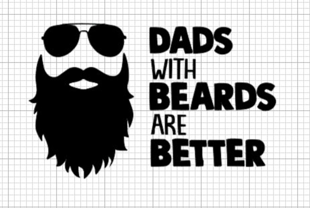Dad Wih Beard SVG, Dad Svg, Father's Day Diy Gift Cricut File for Dad ...