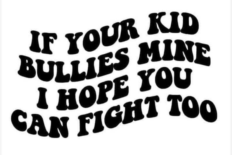 If Your Kid Bullies Mine I Hope You Can Fight Too Svg, Wavy Font Svg ...