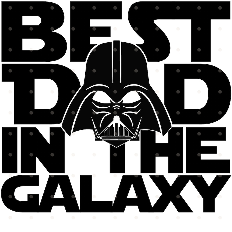 Best Dad // Star Wars // SVG PNG JPG - Etsy