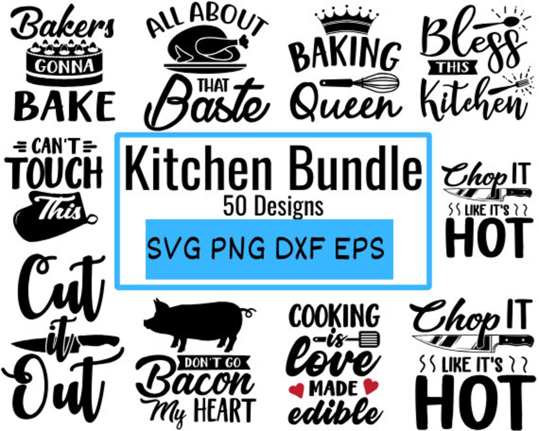 Kitchen Svg, Cooking Svg, Kitchen Svg Bundle, Kitchen Cut File, Baking ...