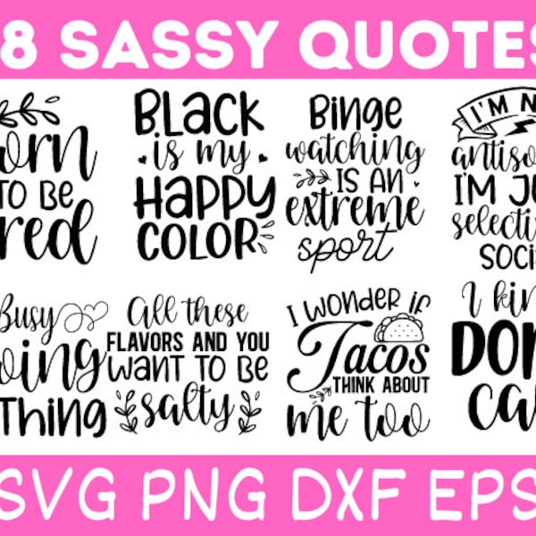 Sassy Sayings Svg - Etsy