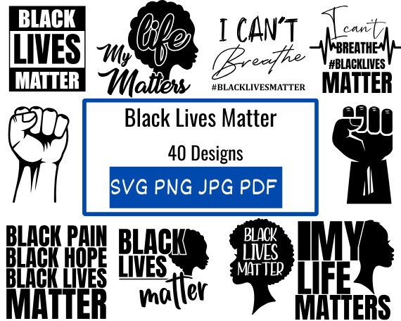 Black Lives Matter SVG Bundle BLM Bundle Blm Design Black - Etsy