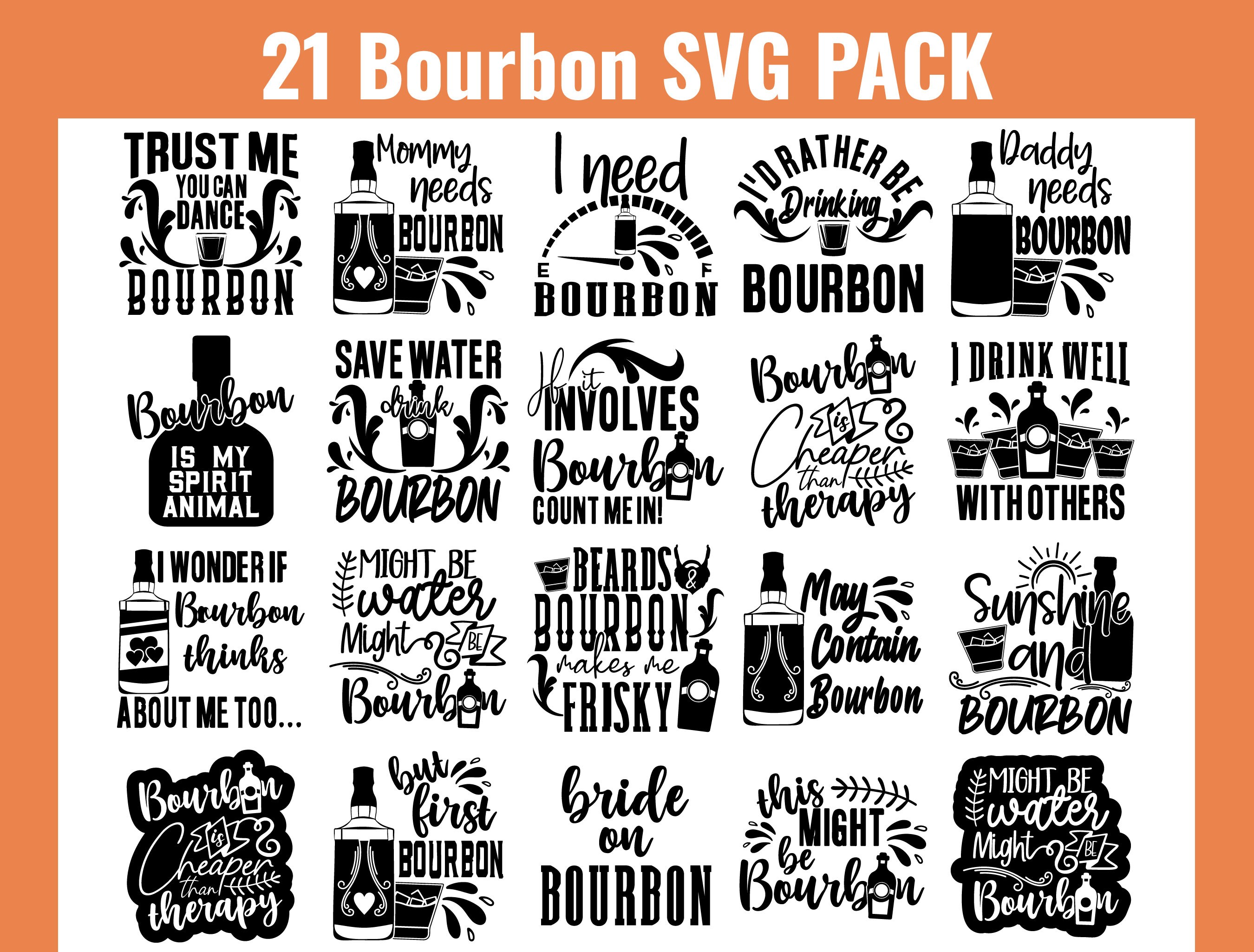 Bourbon SVG Bundle, Alcohol Svg Bundle, Drinking Svg, Funny Alcohol ...