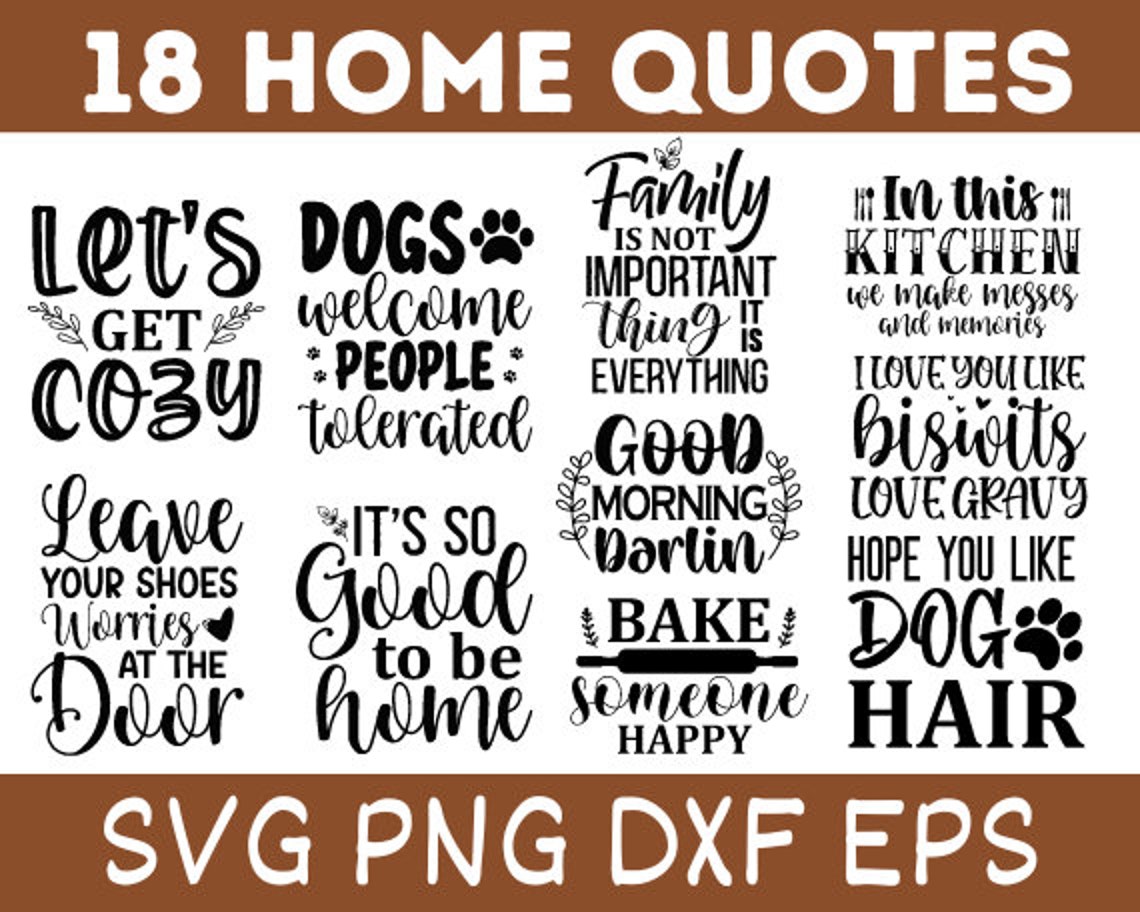 Home SVG Bundle, Dxf, Eps, Png, Home Sign Svg Bundle, Home Quotes Svg ...