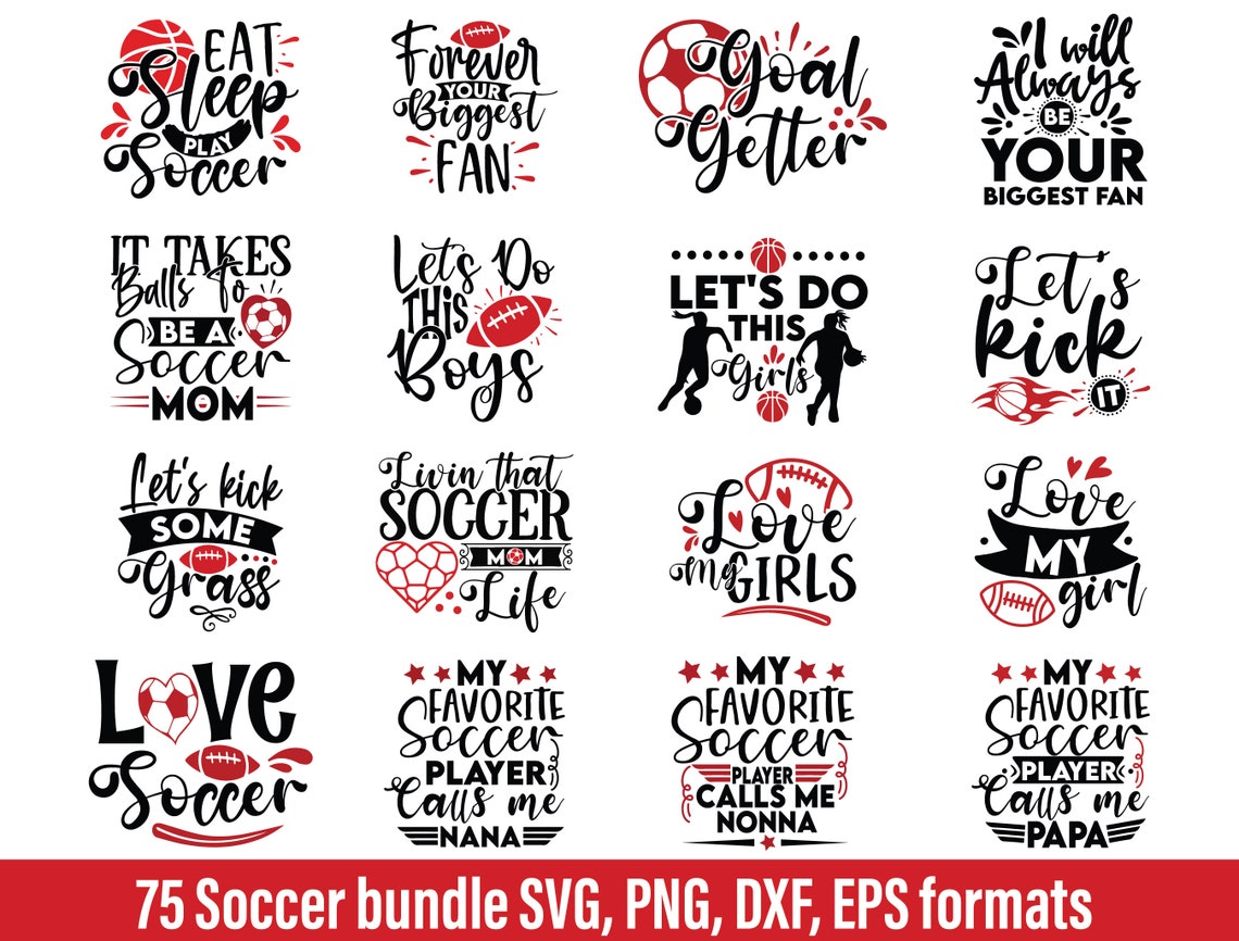 Soccer Svg Bundle | Soccer Quotes Svg | Football Svg Bundle | Soccer ...