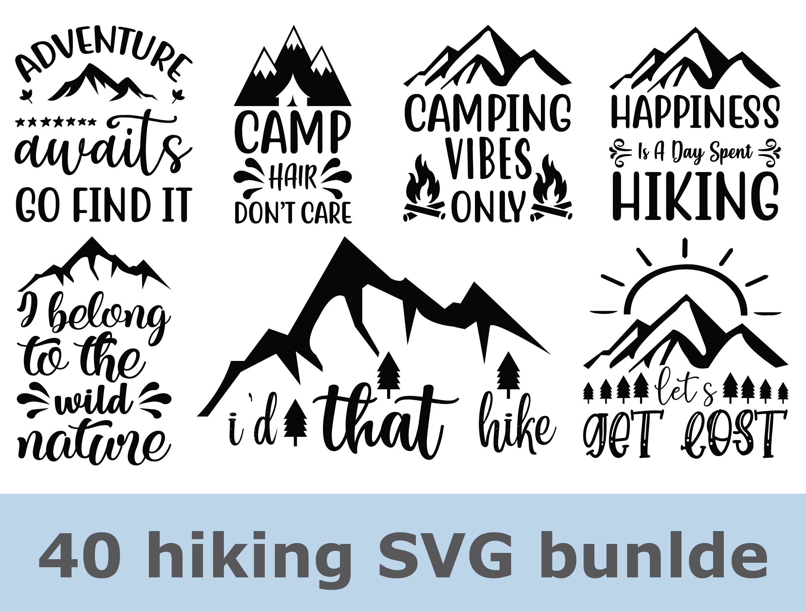 Hiking Svg Bundle, Hiking Saying Svg, Camping Svg, Nature Svg ...