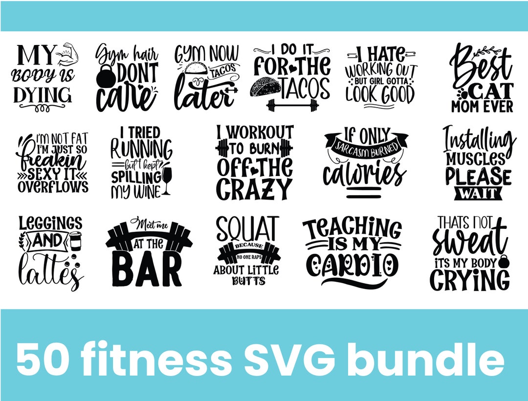 Gym Sayings, Workout SVG Bundle, Fitness Svg, Gym Svg, Funny Workout ...