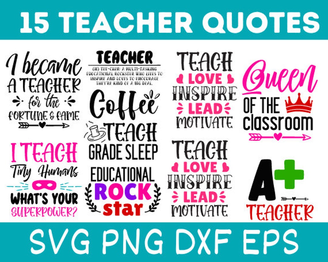 Teacher Svg Bundle, Teacher Svg, School Svg, Teacher Quote Svg, Teacher ...