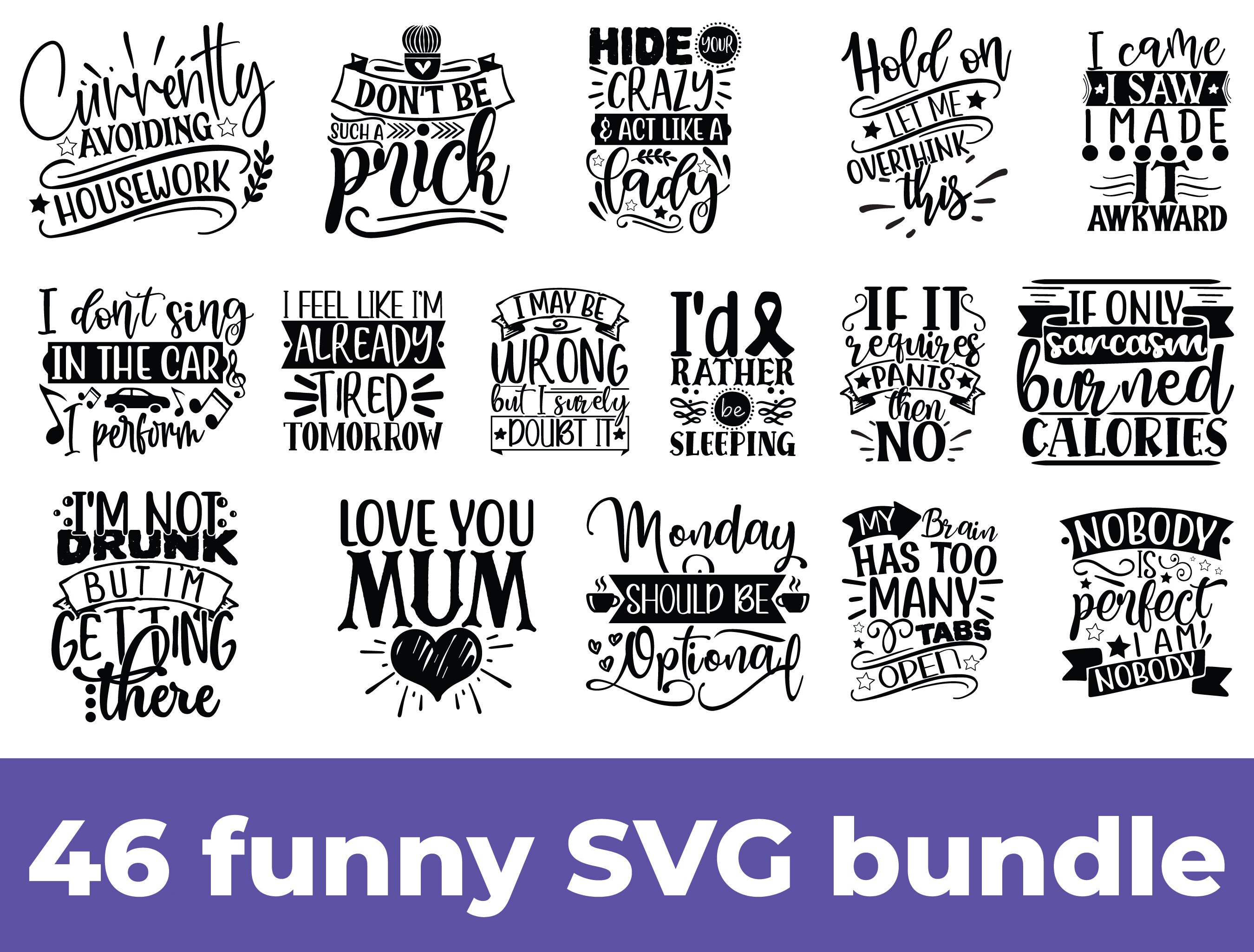 Comedy Svg Bundle, Jokes Svg, Sarcasm Svg Bundle, Sarcastic Bundle Svg ...