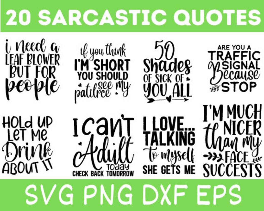 Sarcastic SVG Bundle, Funny Svg Bundle, Sarcastic Quotes SVG, Sarcastic ...