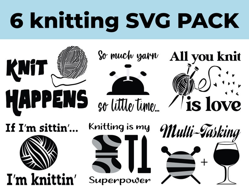 Knit Svg Bundle, Knitting Svg, Sarcastic Knitting Signs Svg, Knitting ...