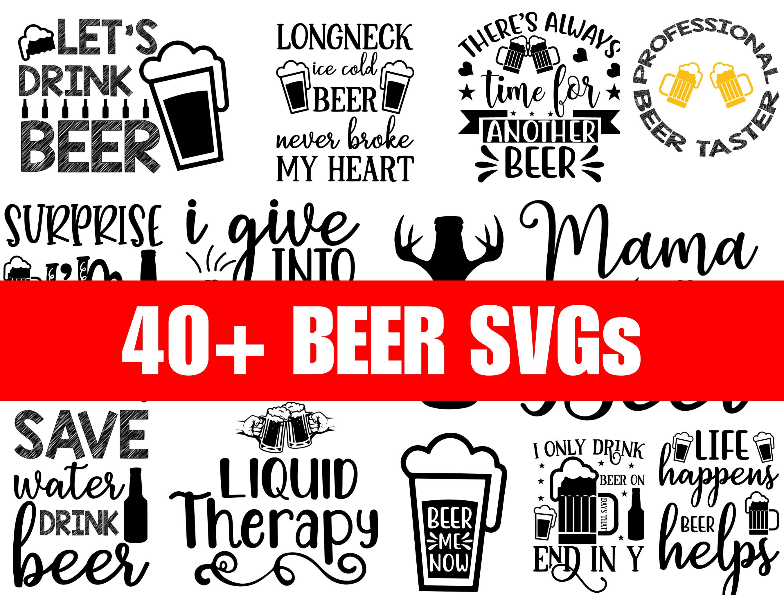 Beer Quotes SVG Bundle, Beer Glass SVG, Beer Mugs Cups SVG Png, Beer ...