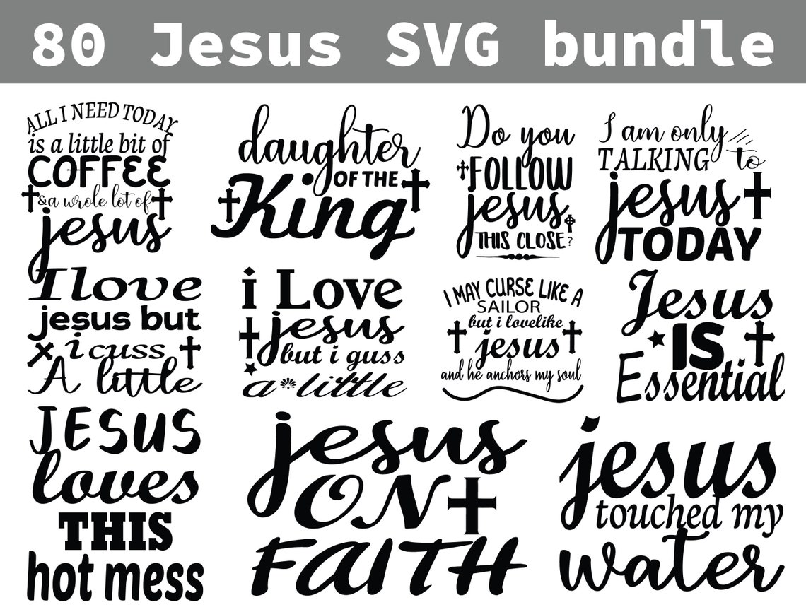 Jesus Bundle, Jesus Christ Svg Bundle, Jesus Christ Sayings, Jesus ...